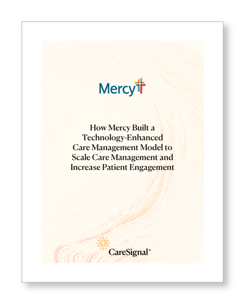 CareSignal · Learn how Mercy Scaled Care Management and Increased ...